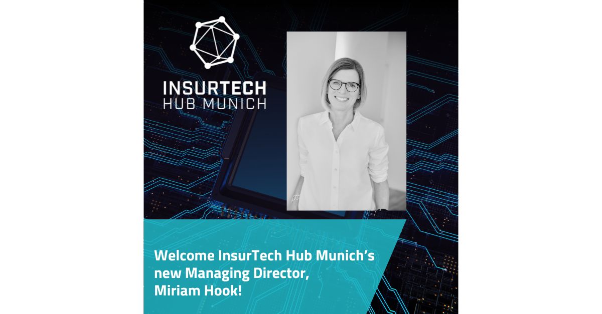 Miriam Hook übernimmt Geschäftsführung beim InsurTech Hub Munich - InsurTechHub Munich