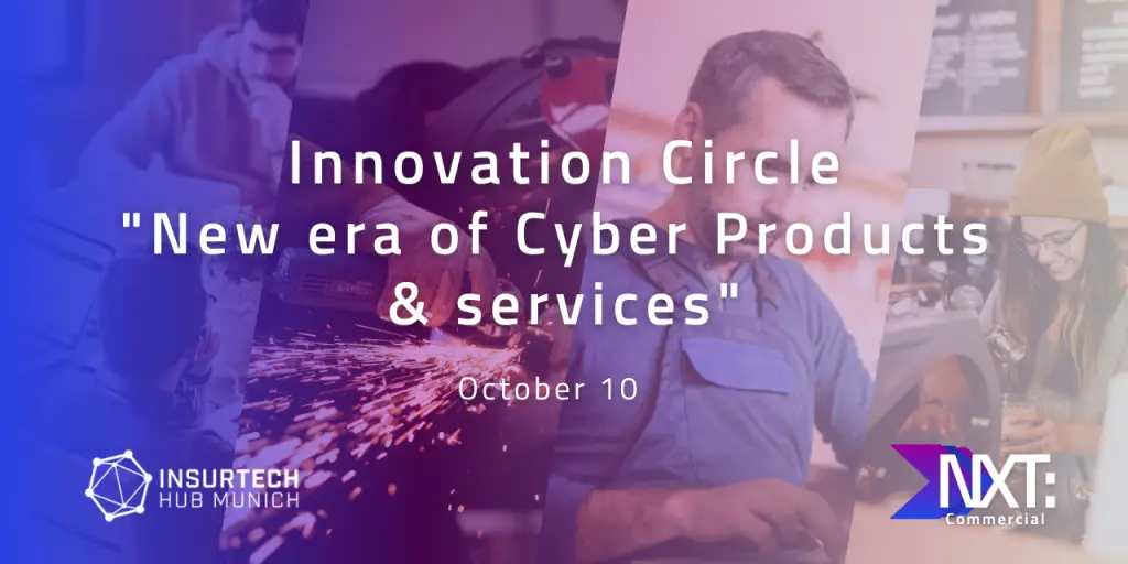 Innovation Circle: New Era of Cyber Products & Services - InsurTech Hub ...